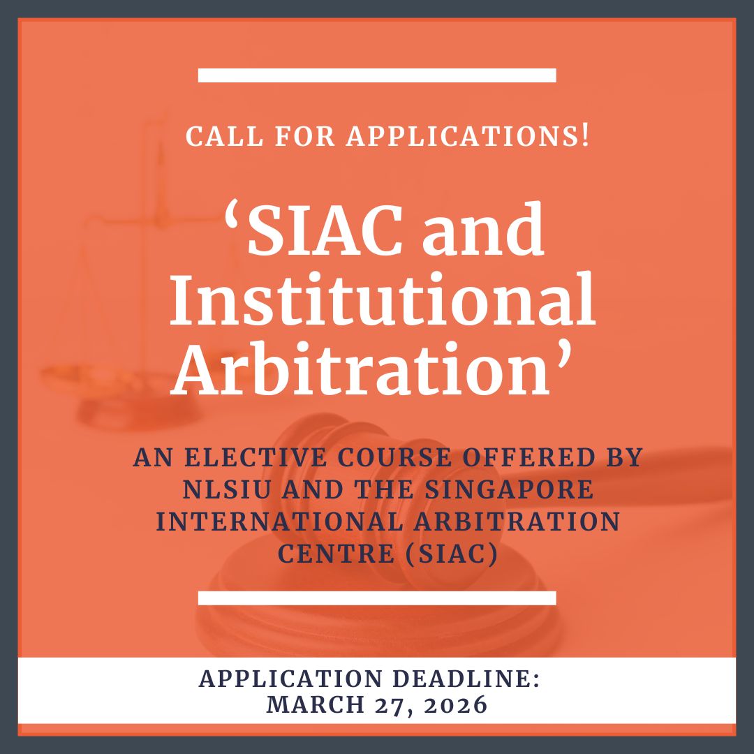 Call for Applications | 'SIAC and Institutional Arbitration' Elective ...